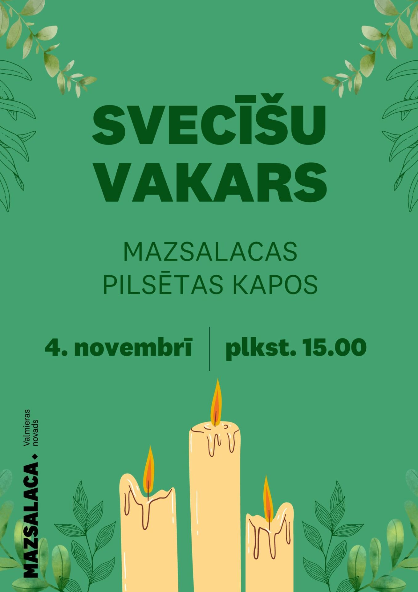 Svecīšu vakars Mazsalacas pilsētas kapos - Valmieras novads