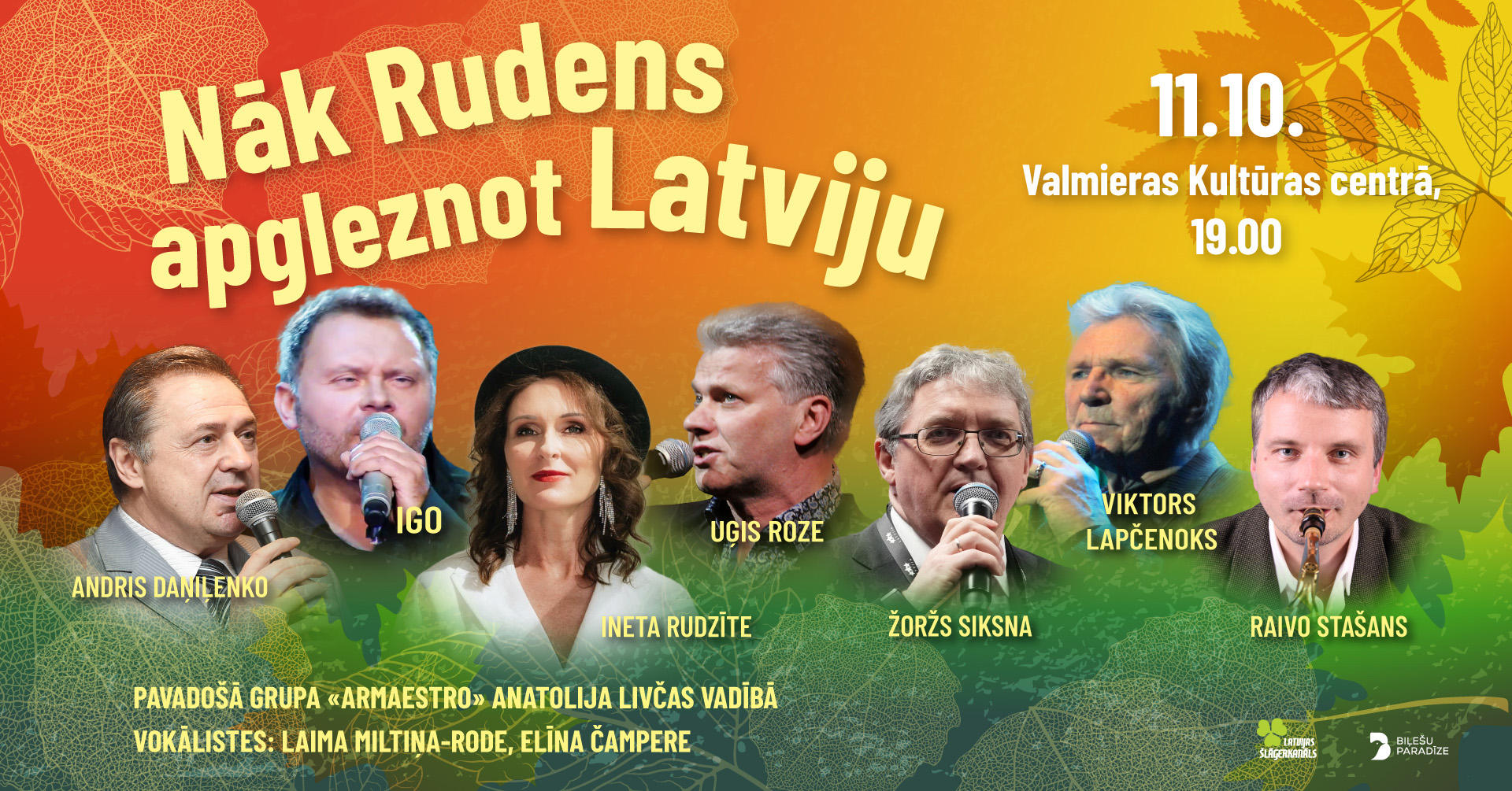 Koncerts “Nāk rudens apgleznot Latviju” - Valmieras novads
